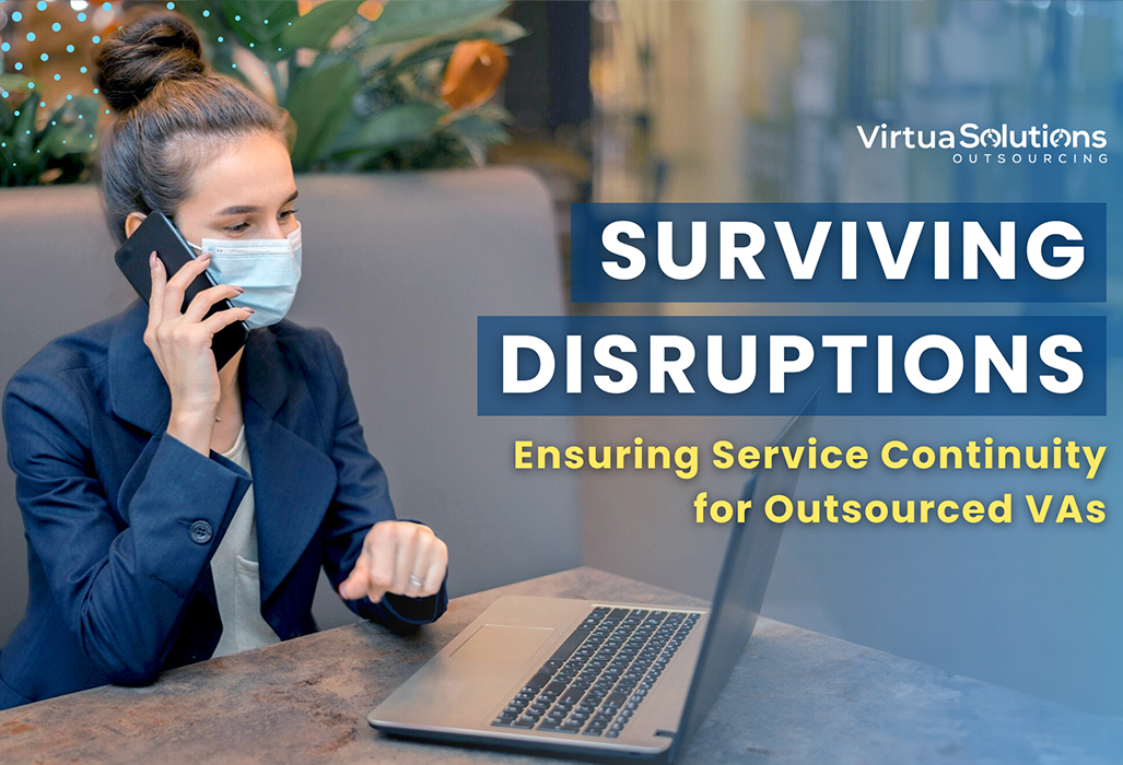 Surviving Disruptions: Ensuring Service Continuity for Outsourced VAs ...
